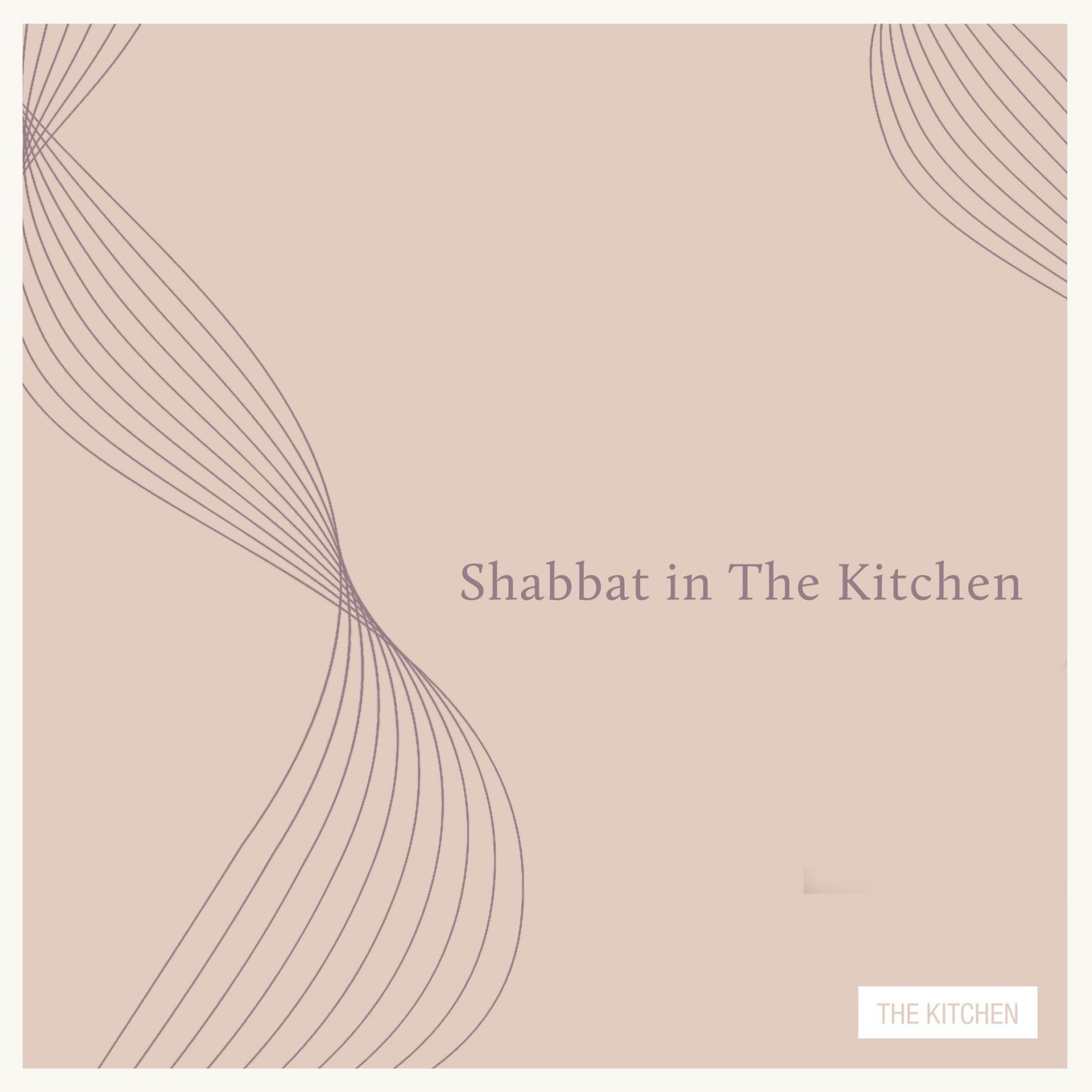 Shabbat in The Kitchen | Hebrew College